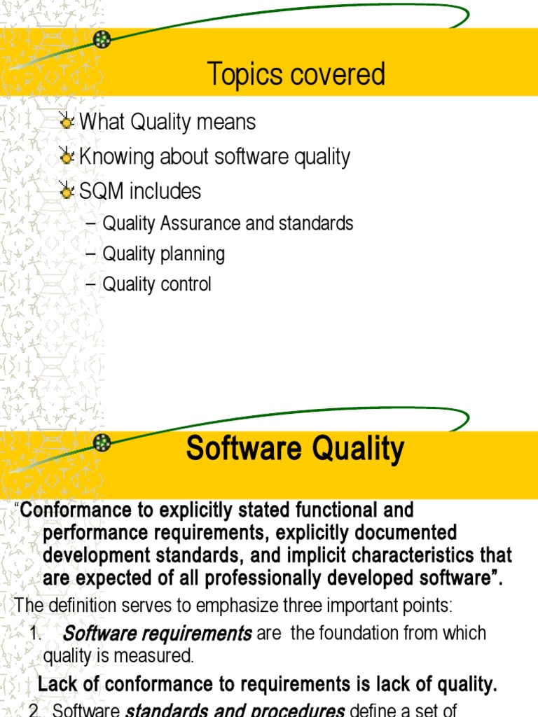 Topics Covered: What Quality Means Knowing About Software Quality SQM Includes | PDF | Software ...