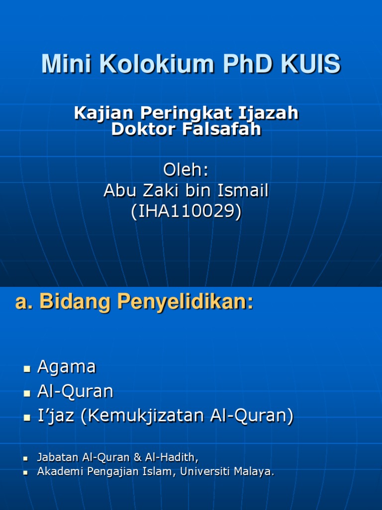 Mini Kolokium PHD Kuis: Kajian Peringkat Ijazah Doktor Falsafah | PDF