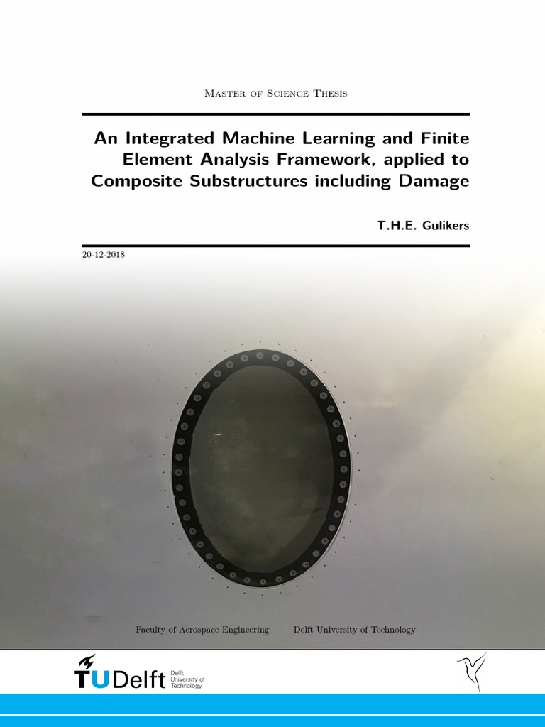 An Integrated Machine Learning and Finite Element Analysis Framework, Applied To Composite ...
