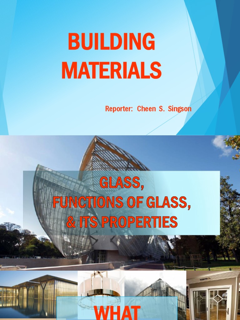 GLASS CHEENA 1st Reporter of Group 3 Finaleeeee | PDF | Glasses | Materials