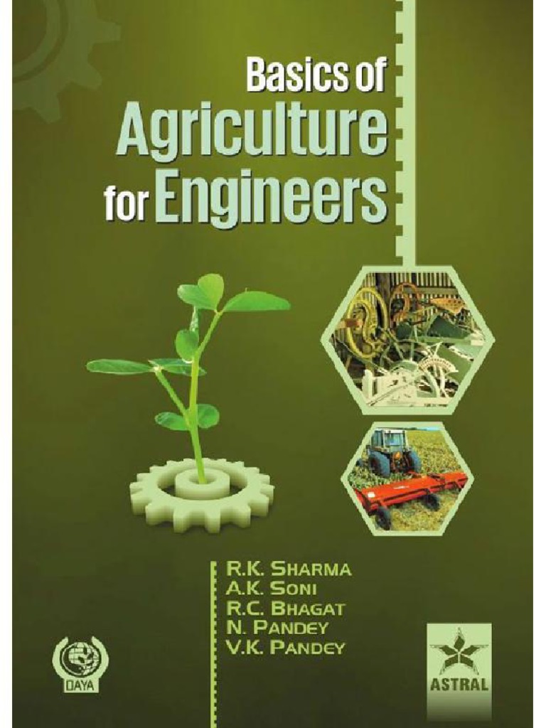 Basics of agriculture for engineers _ useful for B. Tech. (agricultural ...