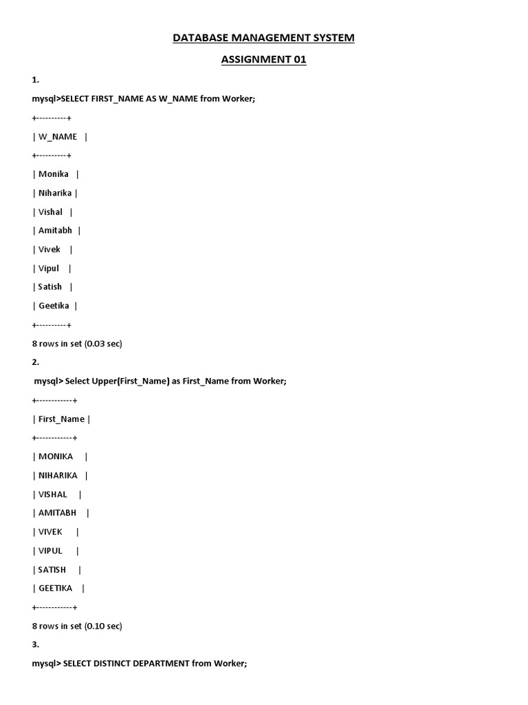 Database Management System Assignment 01: 1. Mysql SELECT FIRST - NAME AS W - NAME From Worker ...