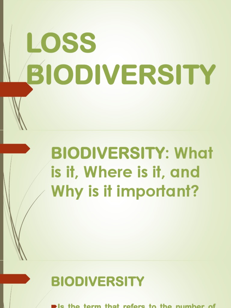 Understanding the Importance of Biodiversity: Causes of Loss, Elements ...