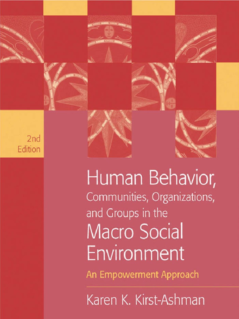 Human Behavior, Communities, Organizations, and Groups in The Macro ...
