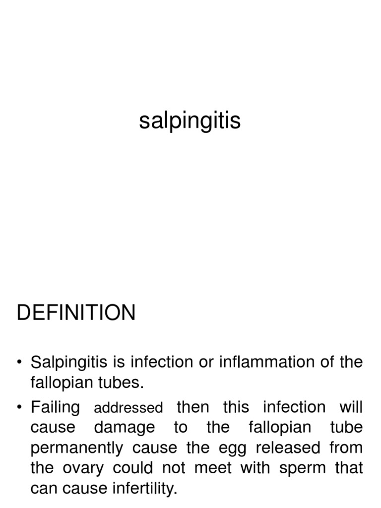 The Dangers of Salpingitis: Understanding the Causes, Symptoms ...