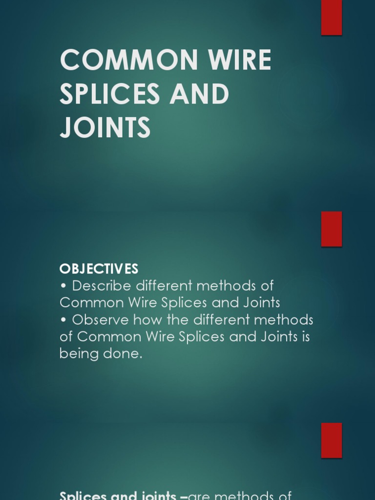 Common Wire Splices and Joints Guide | PDF | Wire | Electrical Wiring