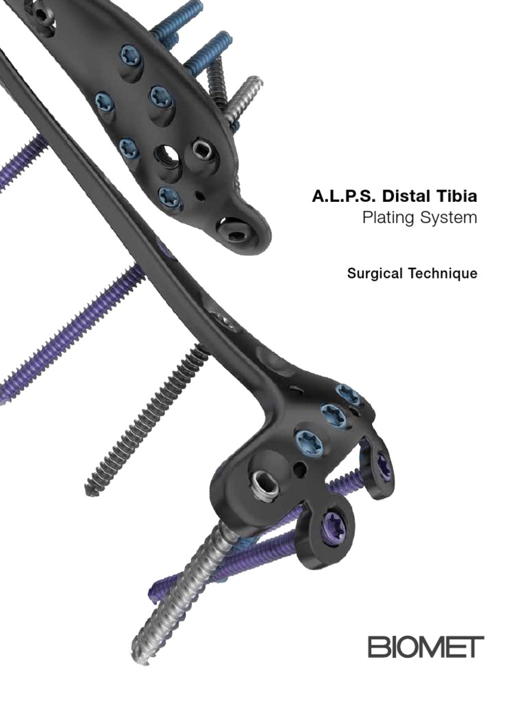 A L P S +Distal+Tibia+Plating+System+-+Surgical+Technique PDF | PDF ...