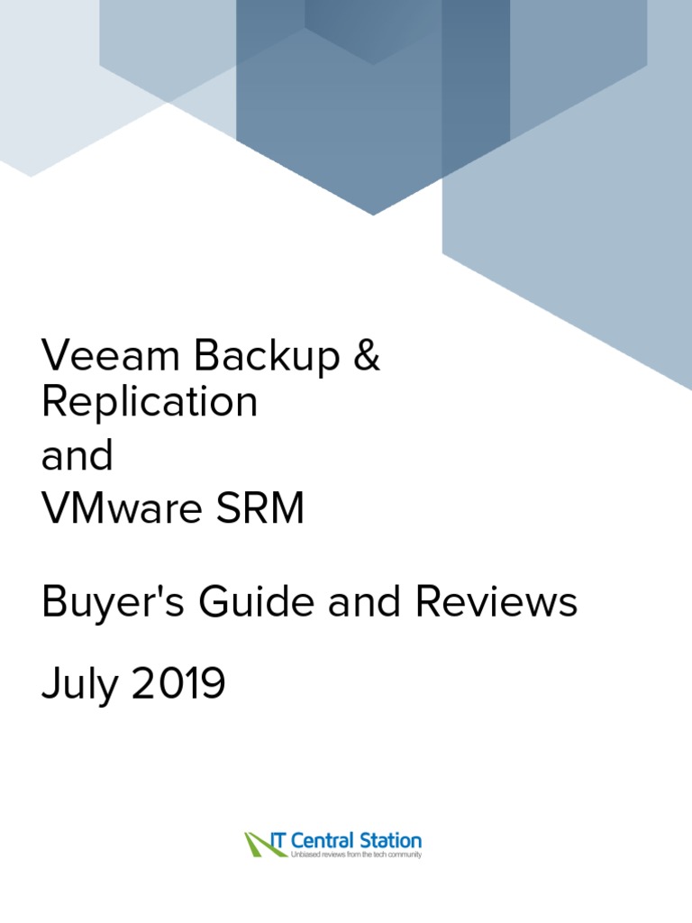 VMware SRM vs. Veeam Backup Replication Report From IT Central Station 2019-07-04 | PDF ...