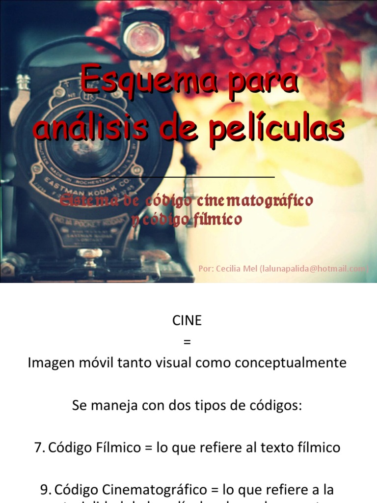 Un esquema detallado para analizar películas utilizando códigos ...