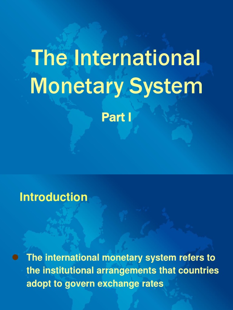 International Monetary System Part I | PDF