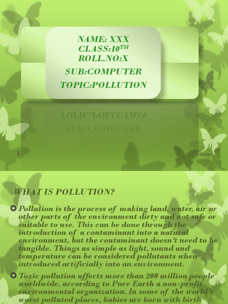 Name: XXX CLASS:10 Roll - No:X Sub:Computer Topic:Pollution | PDF ...