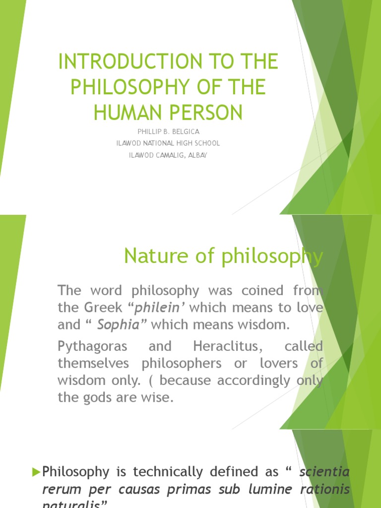 Introduction To The Philosophy of The Human Person: Phillip B. Belgica ...