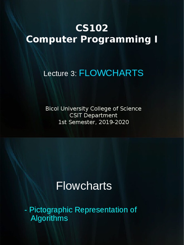 CS102 Computer Programming I: Flowcharts | PDF | Algorithms | Computer Programming