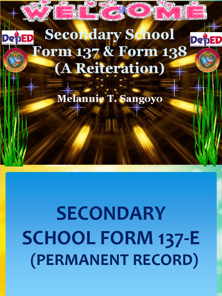2017 Secondary Form 137 and Form 138 | PDF | Educational Stages | Students