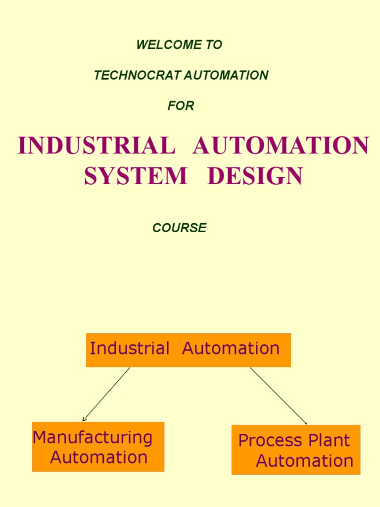 1 - Industrial Automation System Design Introduction | PDF | Process ...
