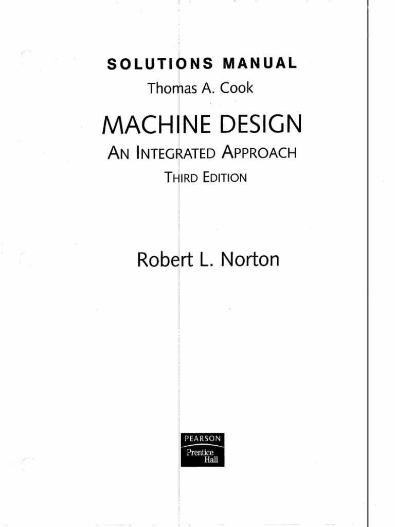 Solution Manual For Machine Design by Robert L. Norton 3 Ed PDF | PDF