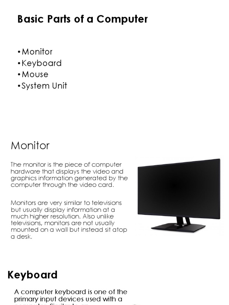 Basic Parts of A Computer: - Monitor - Keyboard - Mouse - System Unit | PDF | Random Access ...
