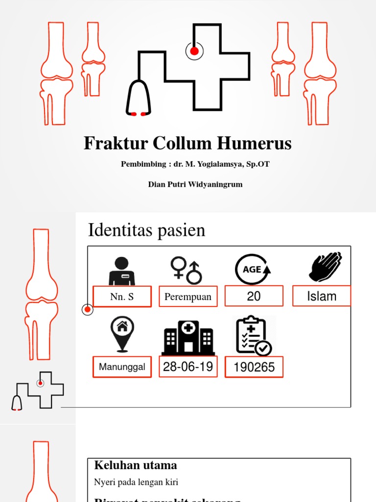 Case Fraktur Collum Humerus | PDF