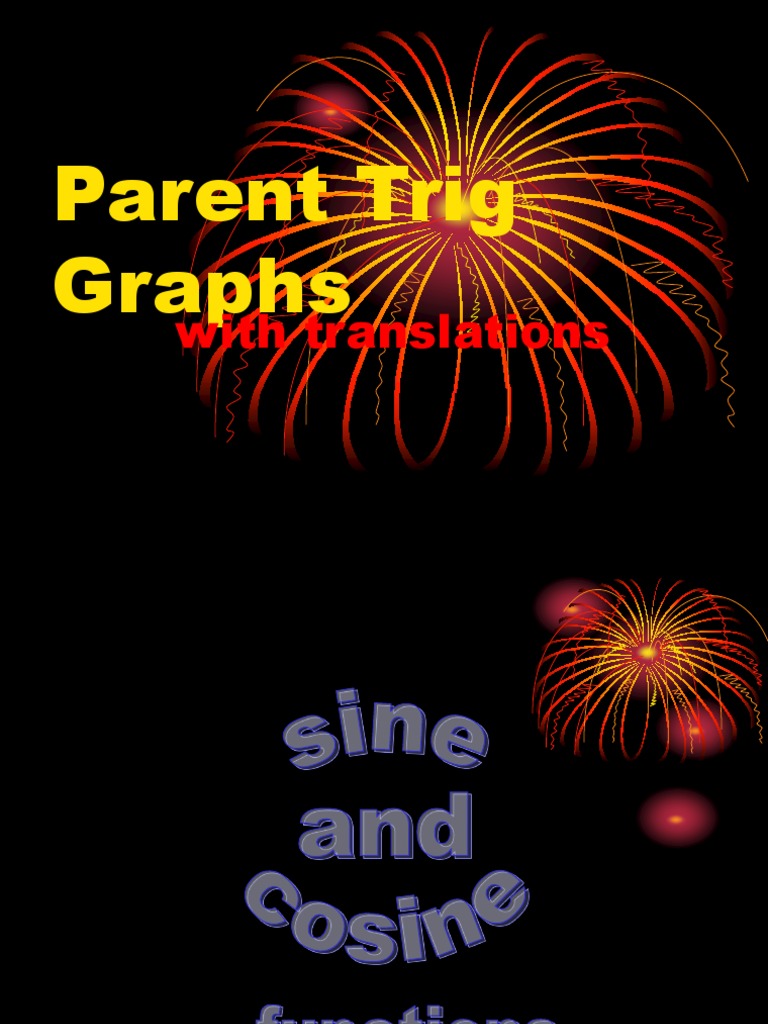 Parent Trig Graphs with Translations | PDF | Phase (Waves) | Periodic ...