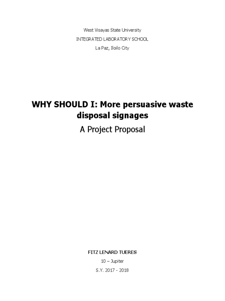 WHY SHOULD I: More Persuasive Waste Disposal Signages: A Project ...