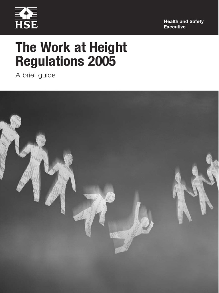 The Work at Height Regulations 2005: A Brief Guide | PDF | Safety ...