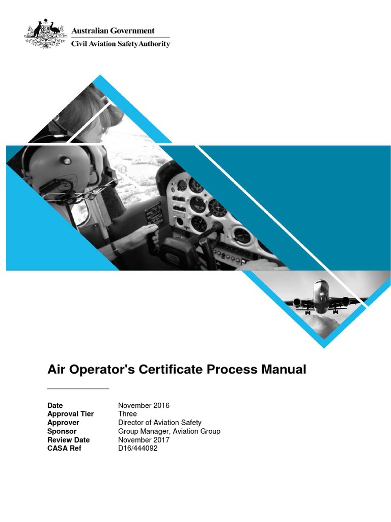 Air Operator's Certificate Process Manual: Date Approval Tier Approver ...