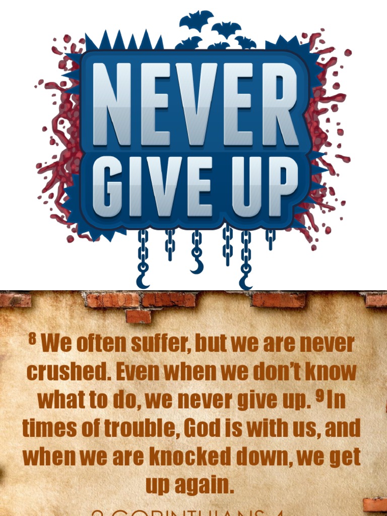 Never Give Up | PDF