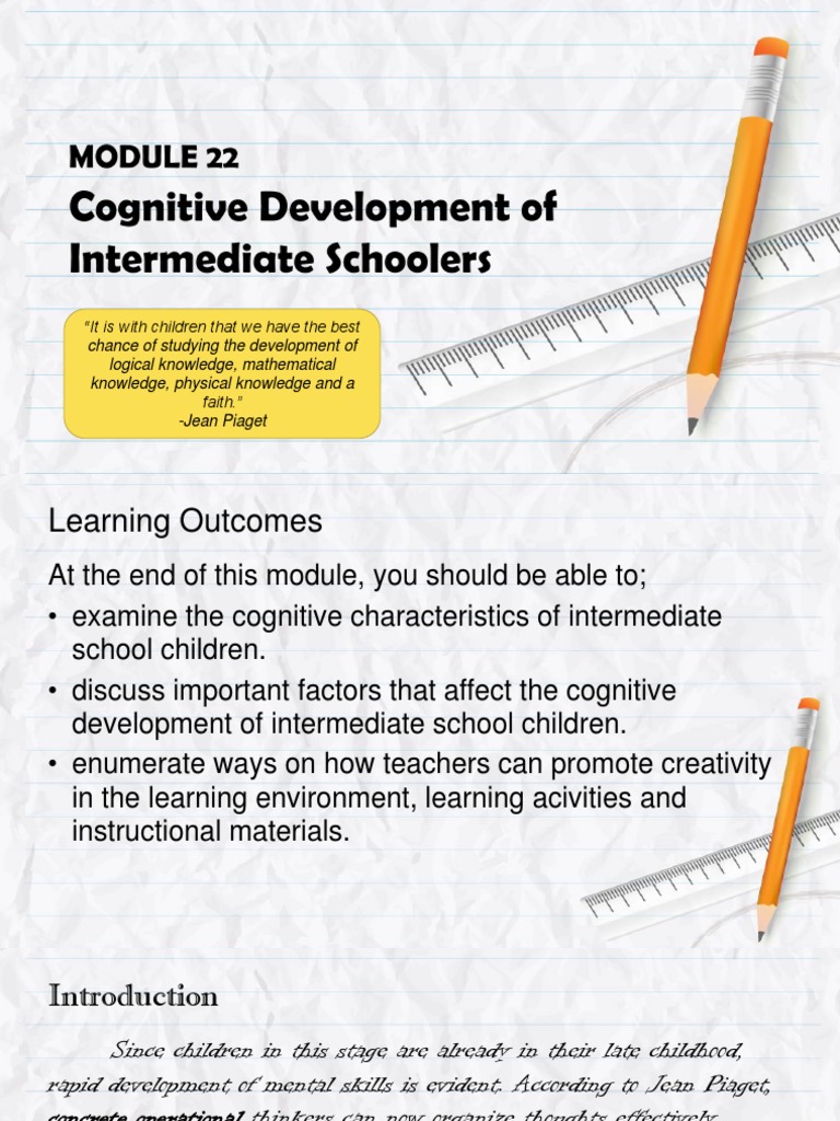 Module 22 Cognitive Development of Intermediate Schoolers Group 4 ...