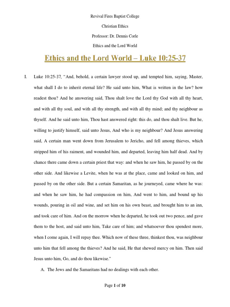 Revival Fires Baptist College Christian Ethics Professor: Dr. Dennis ...