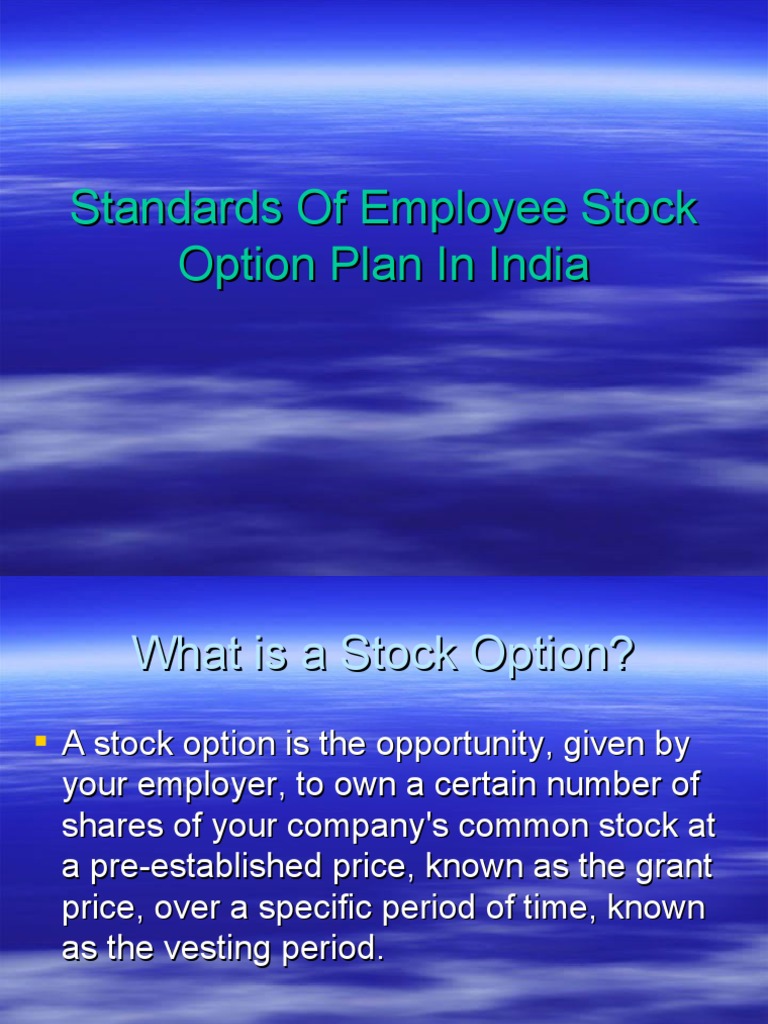 Employee Stock Option Plan Standards in India | PDF | Employee Stock ...
