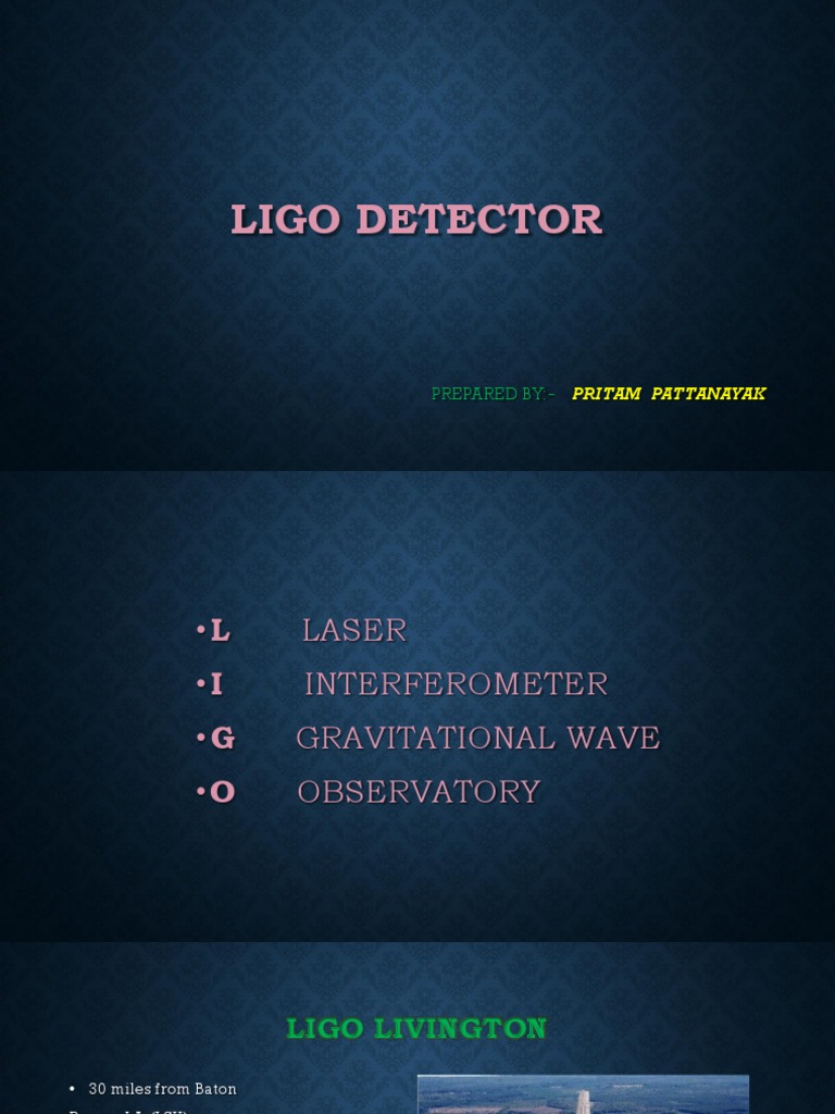 LIGO Detector: Gravitational Wave Insights | PDF