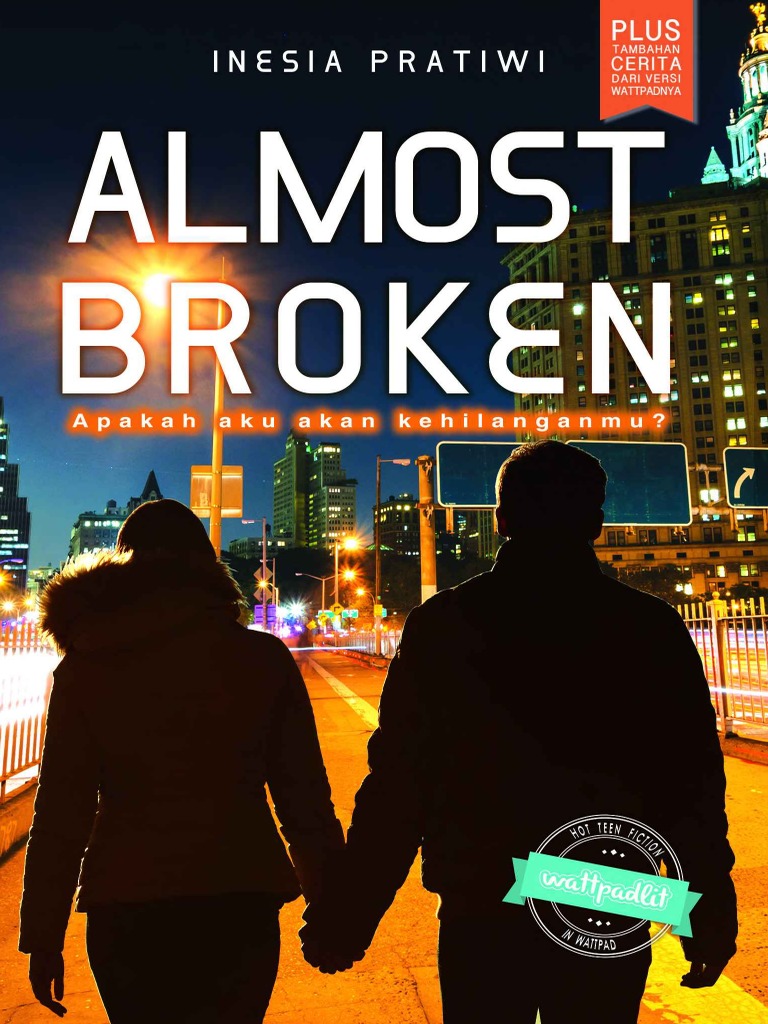 3545 - Almost Broken - Inesia Pratiwi PDF | PDF