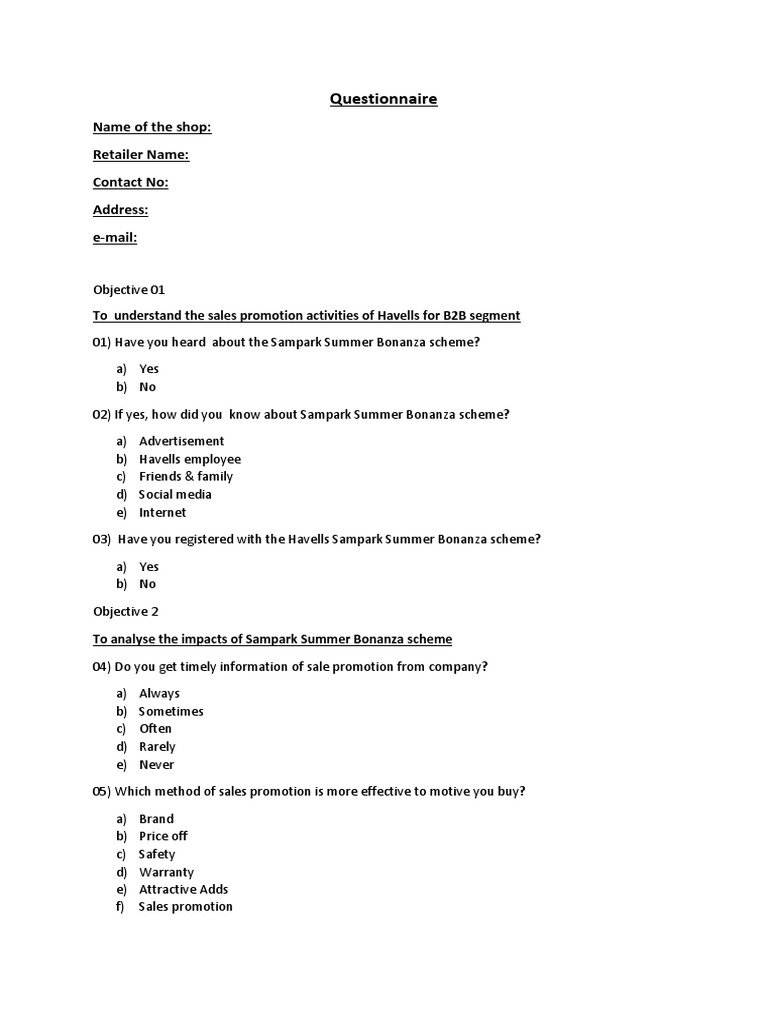 Questionnaire: Name of The Shop: Retailer Name: Contact No: Address: E ...