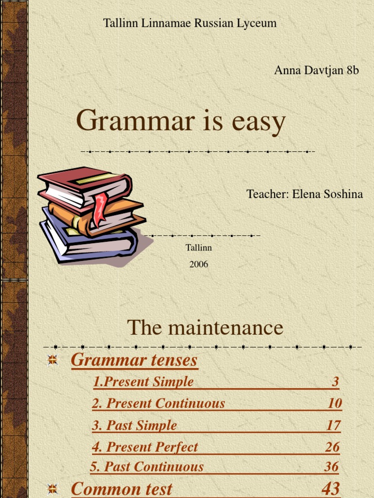 English Grammar Is Easy | PDF | Perfect (Grammar) | Verb