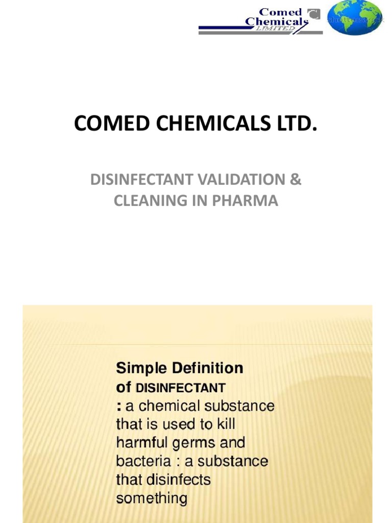 Comed Chemicals LTD.: Disinfectant Validation & Cleaning in Pharma | PDF