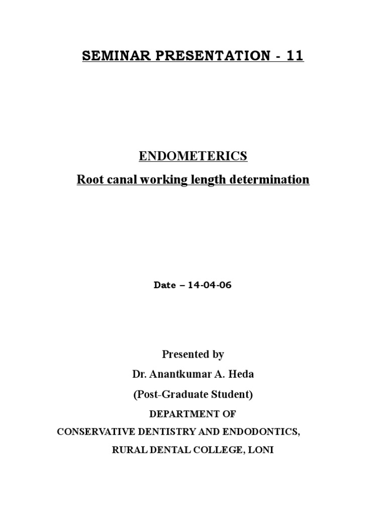 Endometrics Root Canal Working Length Determination Download Free Pdf Human Tooth Mouth
