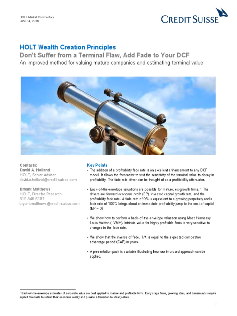 HOLT Wealth Creation Principles Don't Suffer From A Terminal Flaw, Add Fade To Your DCF Document ...