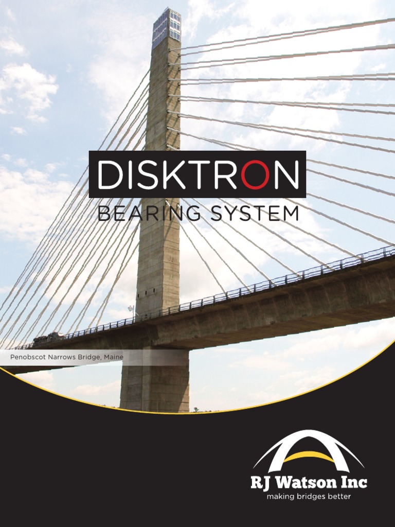 RJ Watson Disktron Bearing Solutions | PDF | Bearing (Mechanical) | Bridge