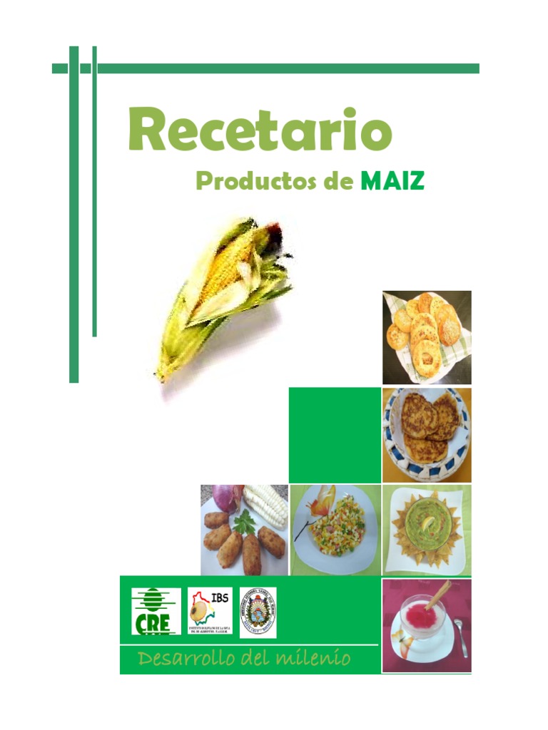 Recetario de Maiz PDF | PDF | Maíz | Panes