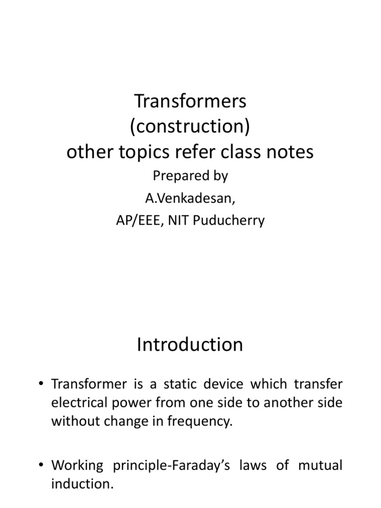 Transformers (Construction) Other Topics Refer Class Notes Other Topics ...