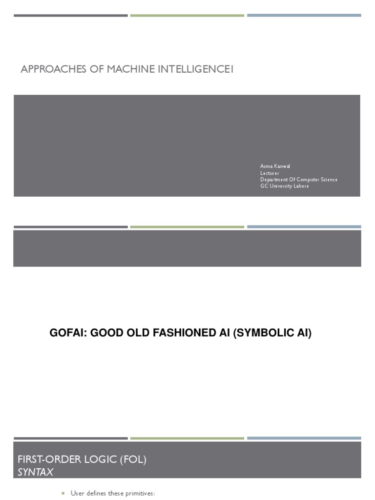 Approaches of Machine Intelligence | PDF | First Order Logic ...