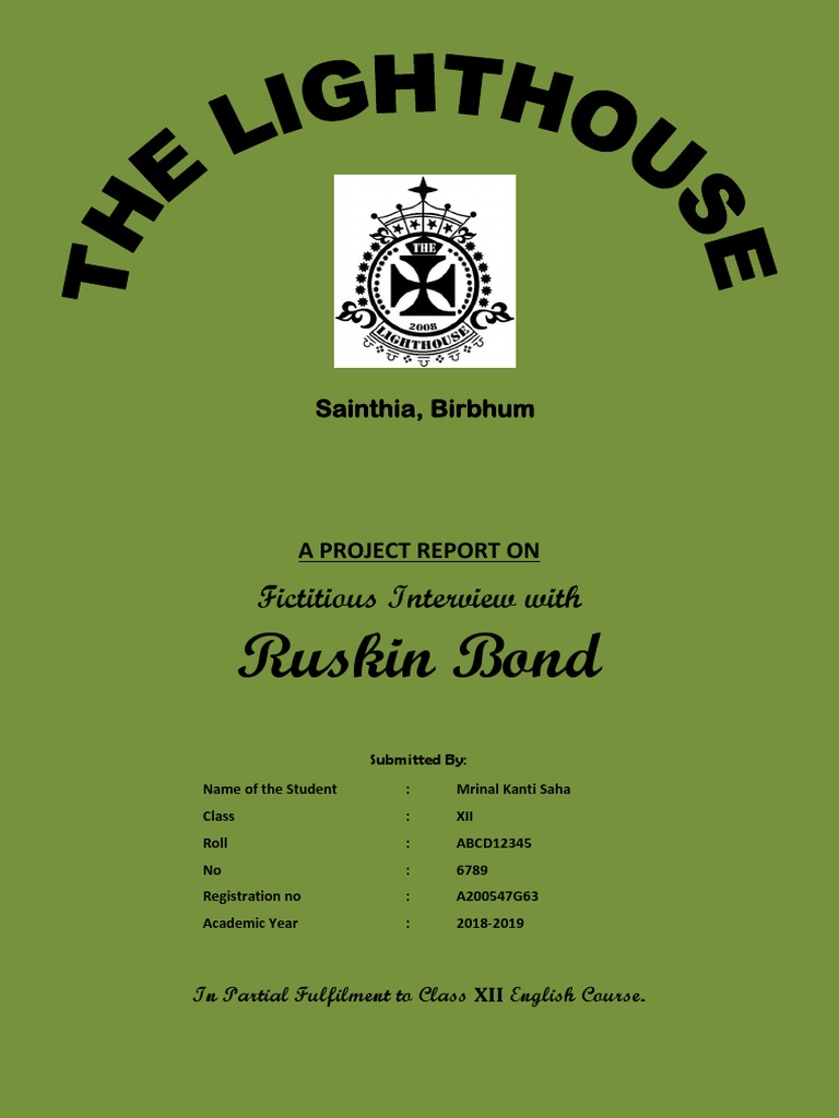 Class Xii Project On Fictitious Interview With Ruskin Bond | PDF ...