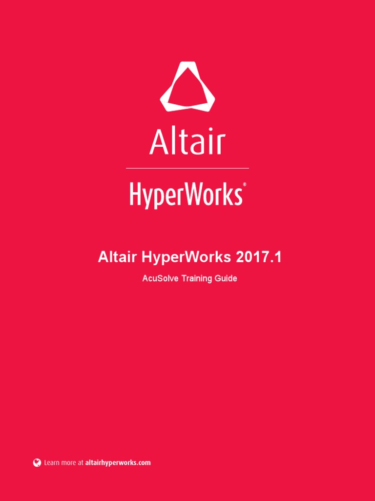 AcuSolve 2017.1 Training Manual | Download Free PDF | Fluid Mechanics ...