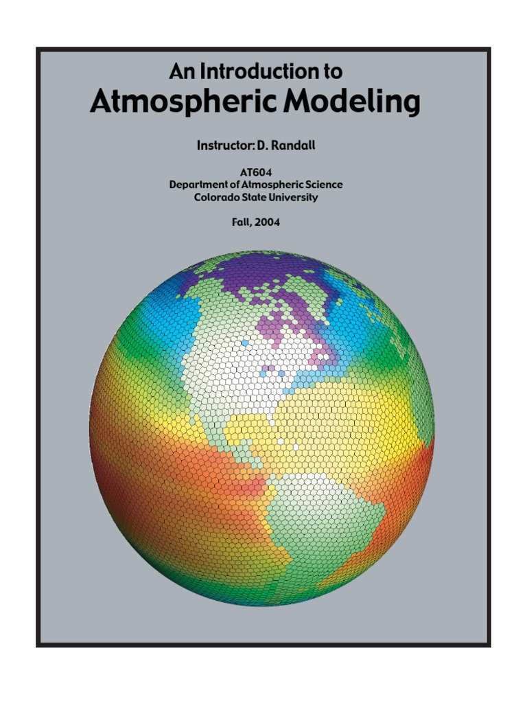 An Introduction To Atmospheric Modeling - Randall (2005) PDF | PDF ...