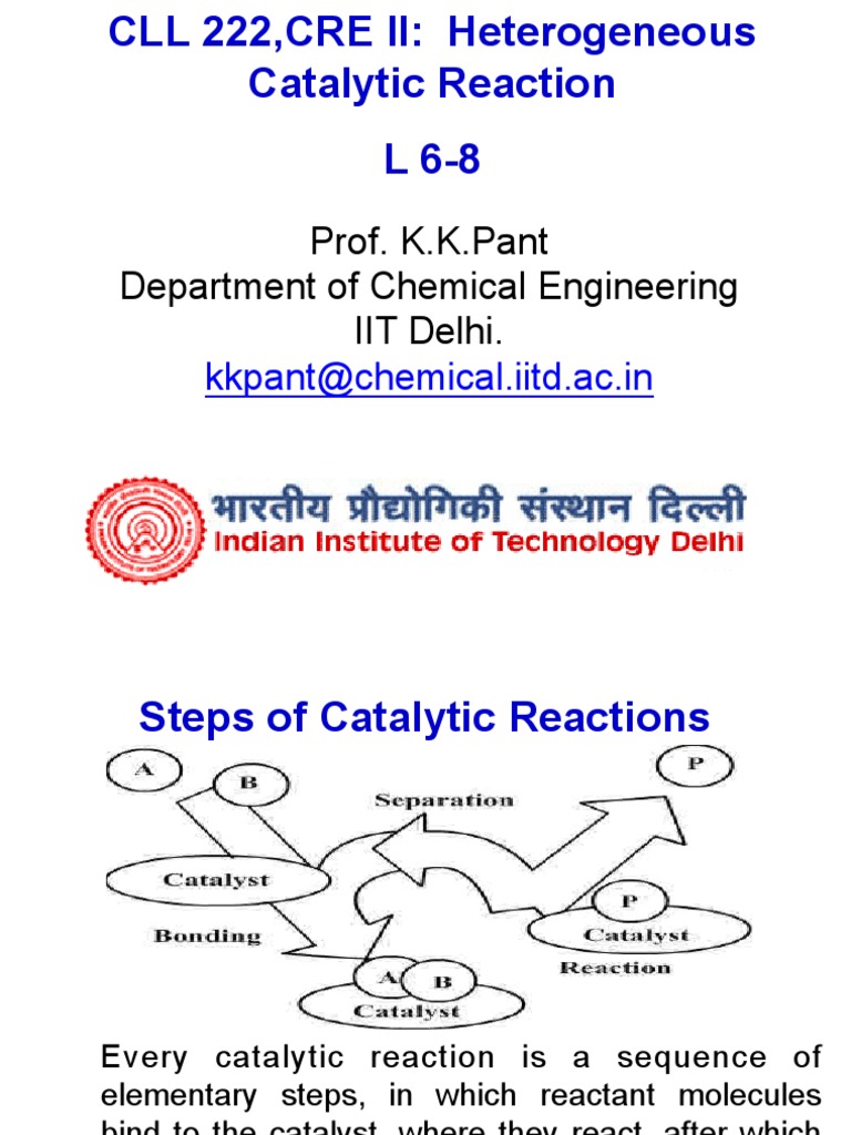 Prof. K.K.Pant Department of Chemical Engineering IIT Delhi | PDF | Adsorption | Heterogeneous ...