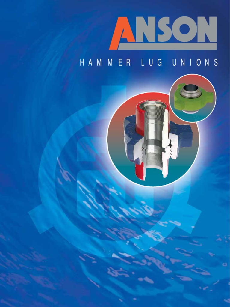 Anson Hammer Lug Unions Overview | PDF | Iso 9000 | Pipe (Fluid Conveyance)