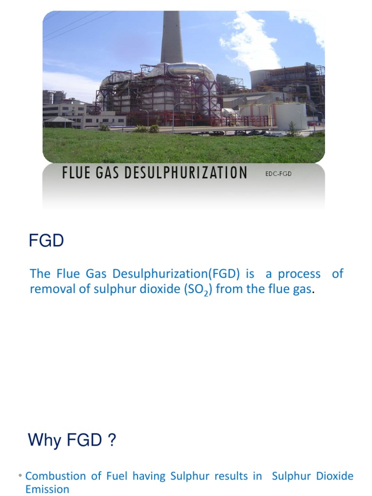 FGD by BHEL | PDF | Sulfur Dioxide | Exhaust Gas