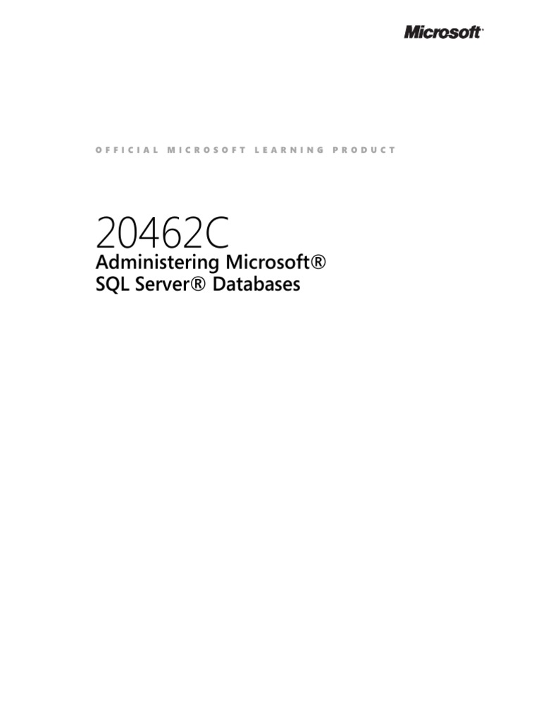 20462C ENU TrainerHandbook PDF | PDF | Microsoft Sql Server | Databases