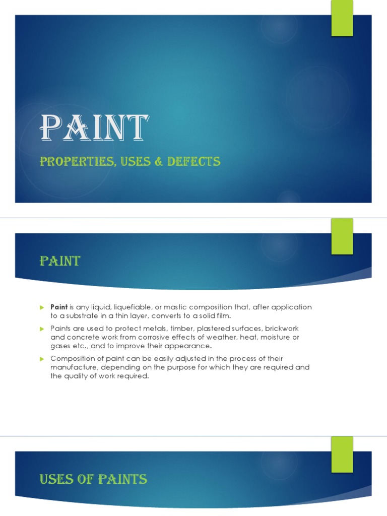Paint: Properties, Uses & Defects | PDF | Paint | Chemical Substances
