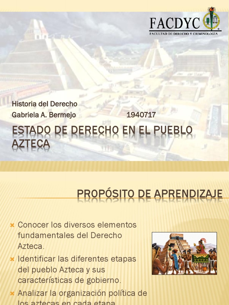 Derecho Azteca: Historia y Gobierno | PDF | Justicia | Crimen y violencia